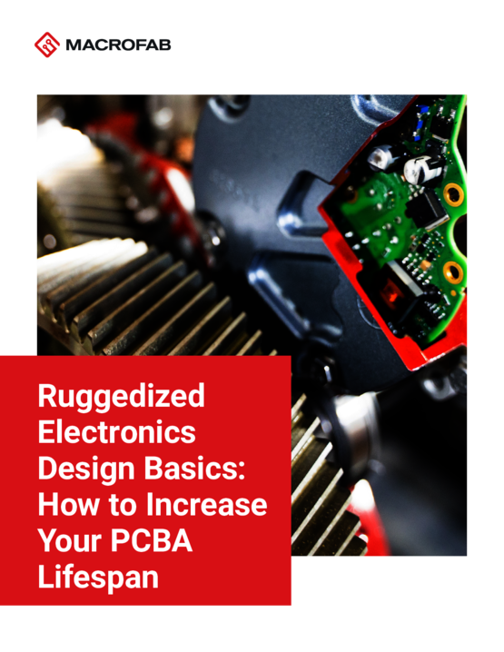Ruggedized Electronics Design Basics: How to Increase Your PCBA Lifespan | MacroFab
